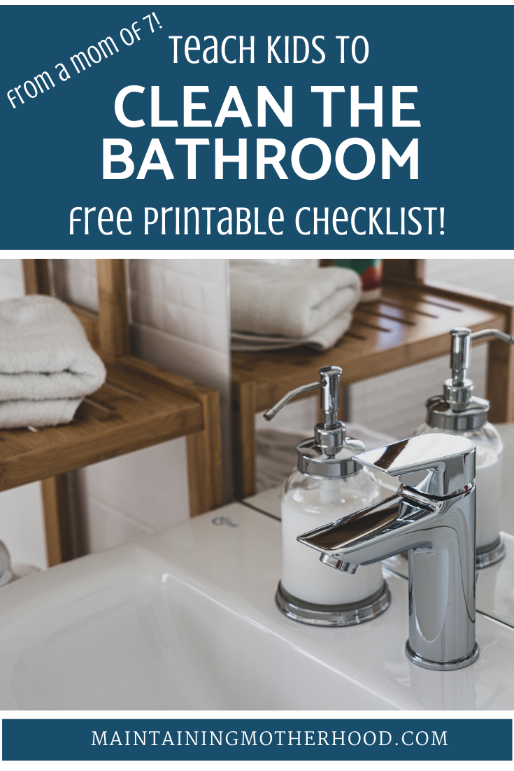 Clean Bathroom Checklist for Kids – Maintaining Motherhood